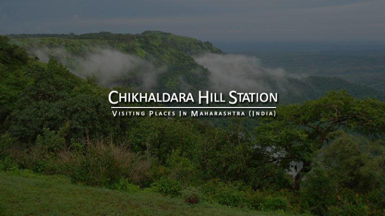 Chikhaldara Hill Station Maharashtra | Luxury Trails of India